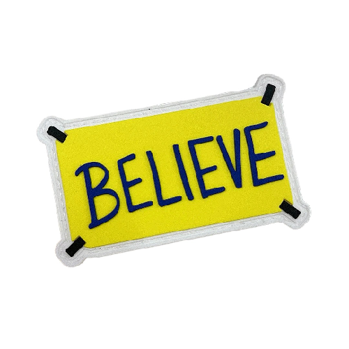 Ted Lasso 'Believe Sign' PVC Rubber Velcro Patch – Little Patch Co